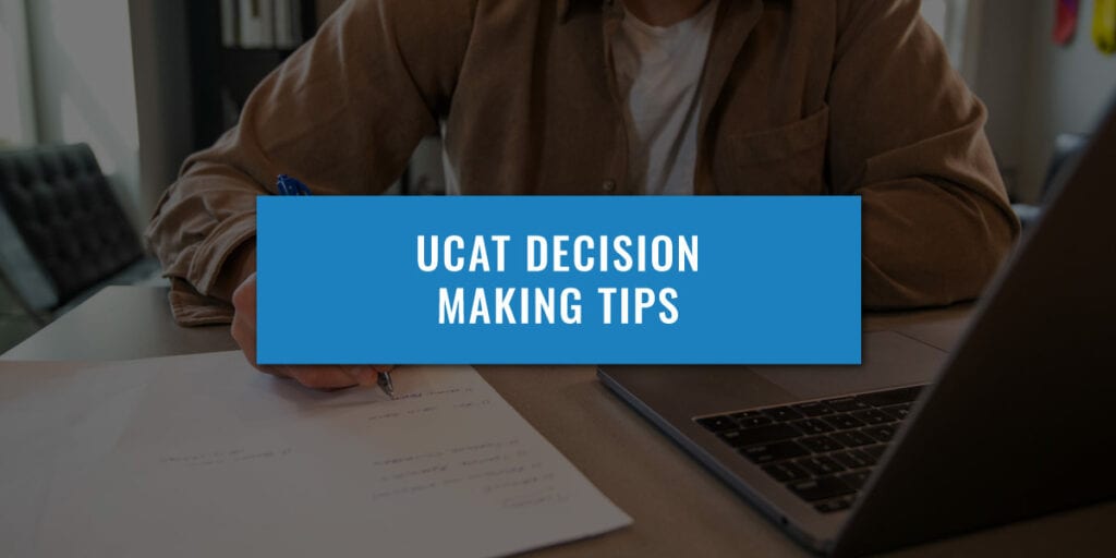 UCAT Decision Making Guide | UniAdmissions