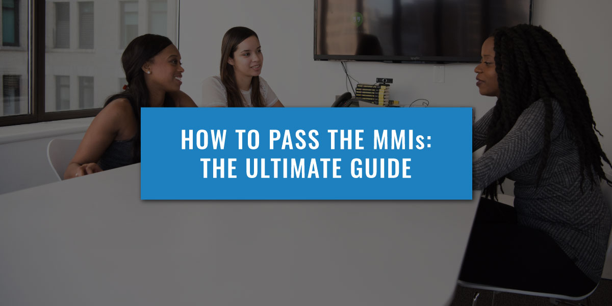 How To Pass The MMIs: The Ultimate MMI Guide | UniAdmissions