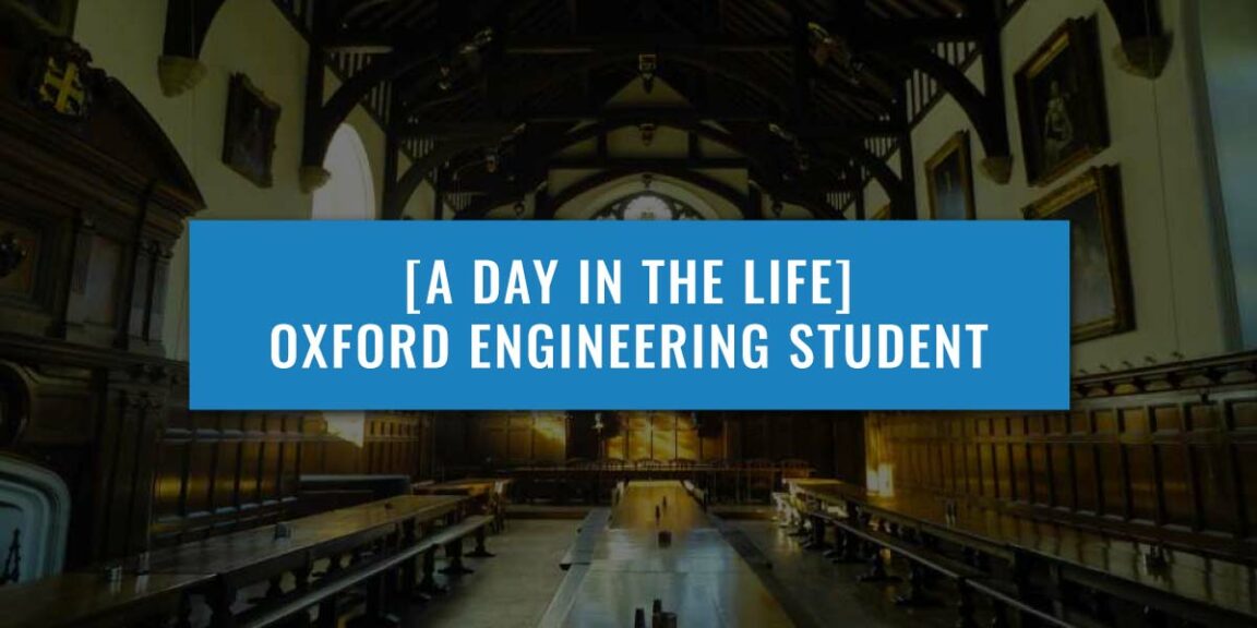 [Day In The Life] Oxford Medicine Student | UniAdmissions Guide