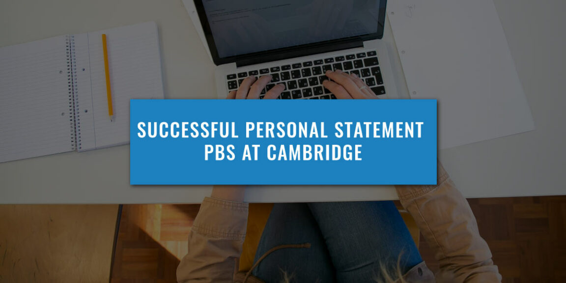 Successful Personal Statement For Economics At Cambridge