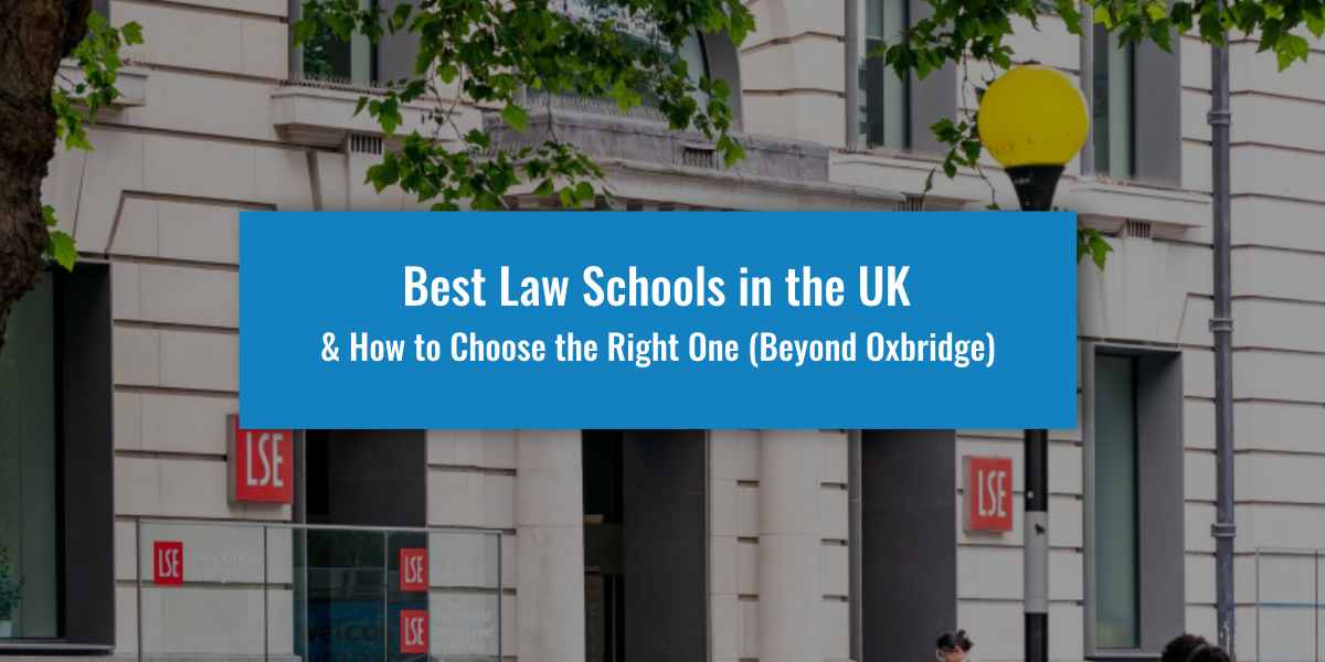 Best Law Schools in the UK | How to Choose One Wisely